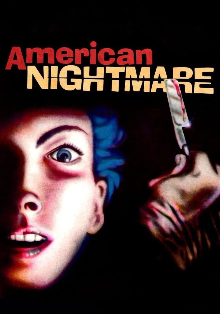 American Nightmare streaming: where to watch online?