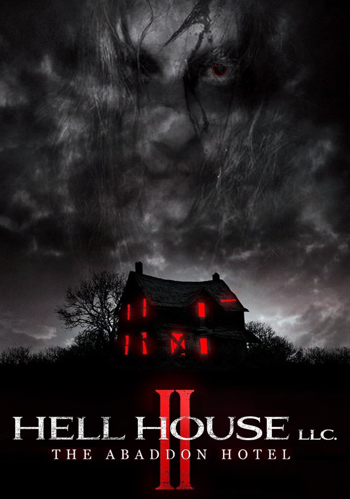 Hell House LLC II: The Abaddon Hotel streaming