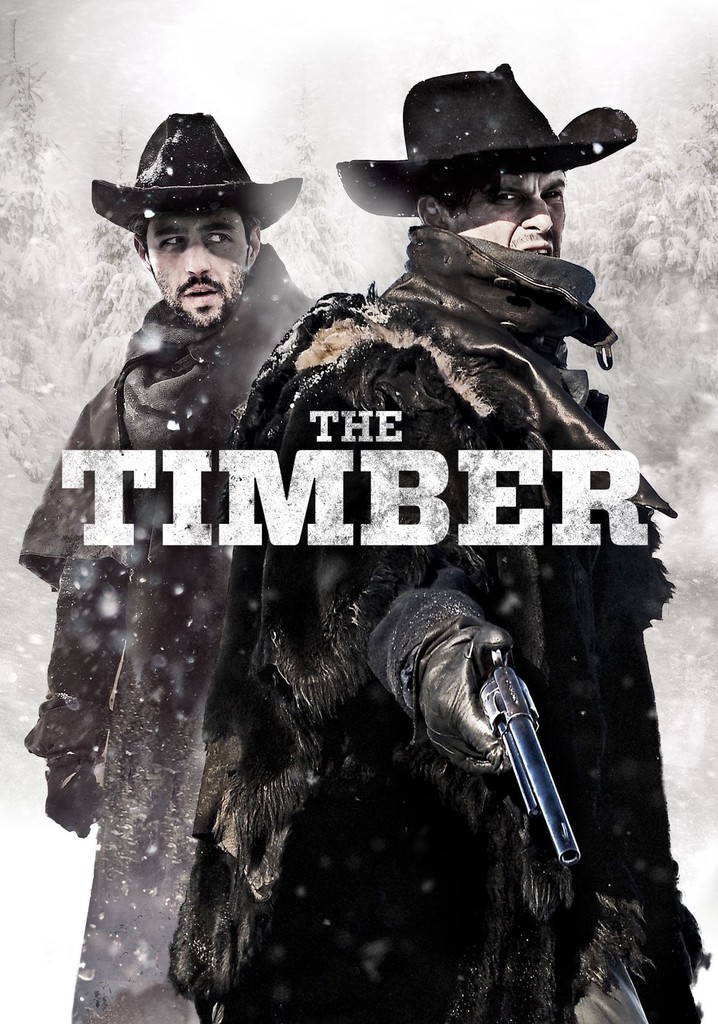 The Timber streaming: where to watch movie online?