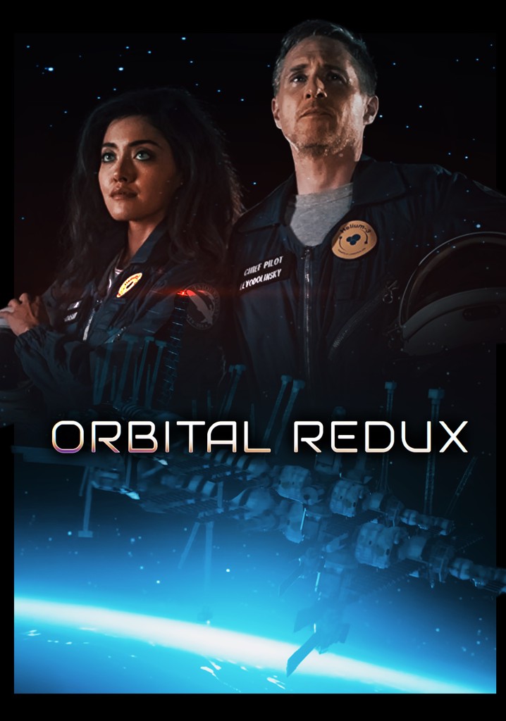 Orbital Redux - streaming tv show online