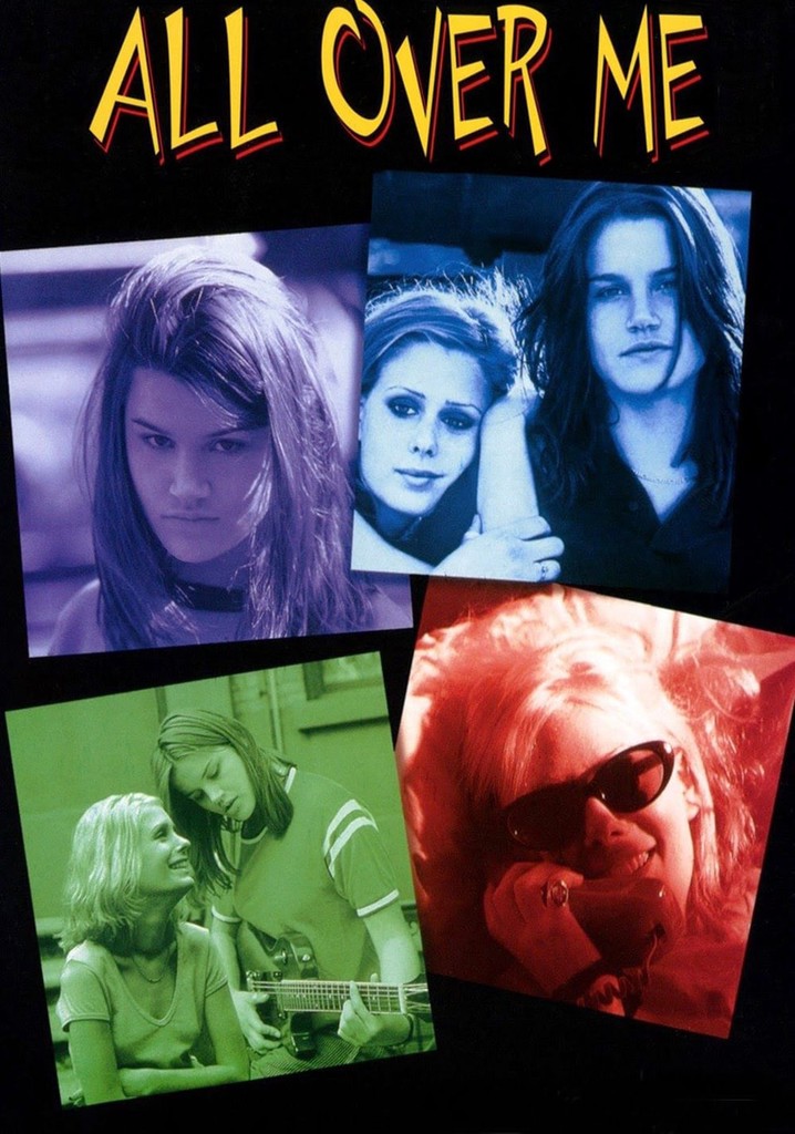 All Over Me streaming: where to watch movie online?