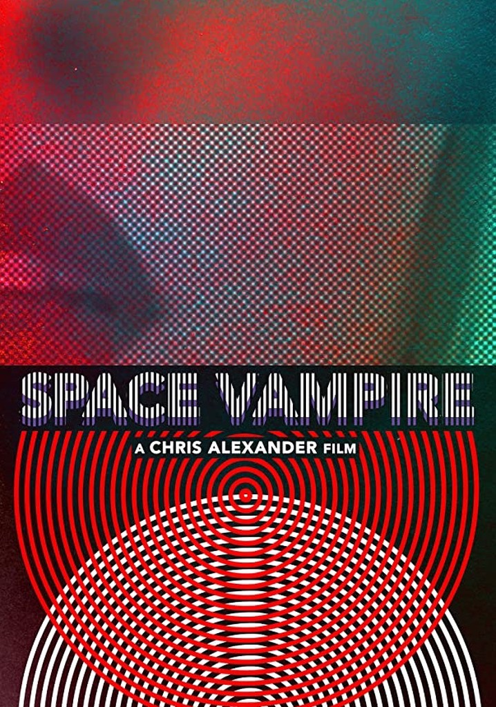 Space Vampire streaming: where to watch online?