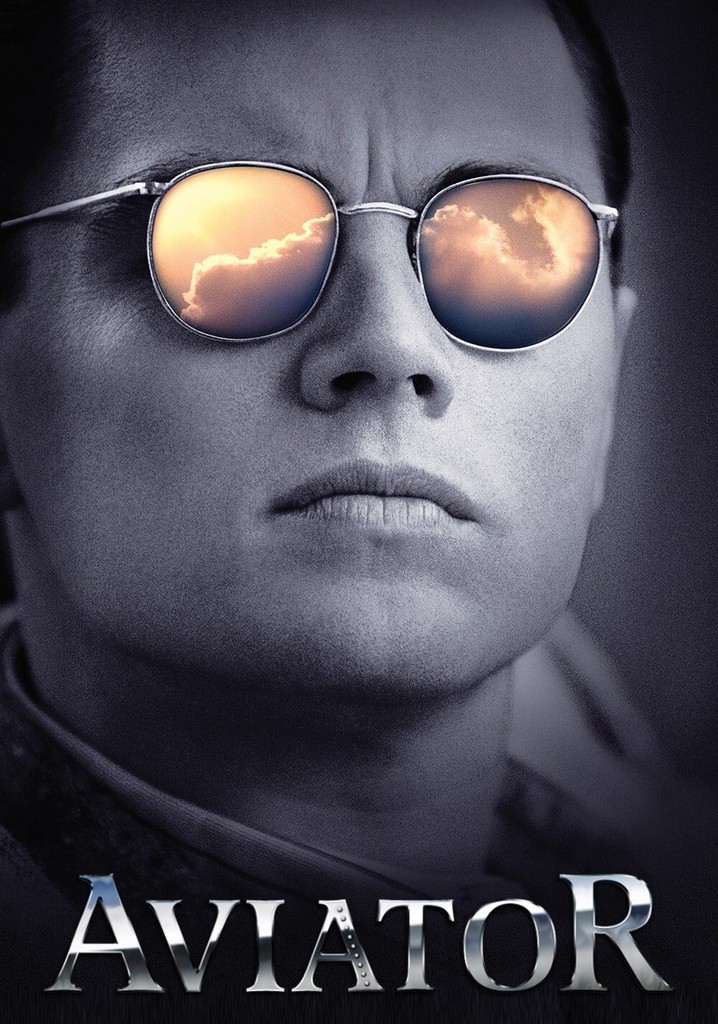 Où regarder Aviator en streaming complet et légal