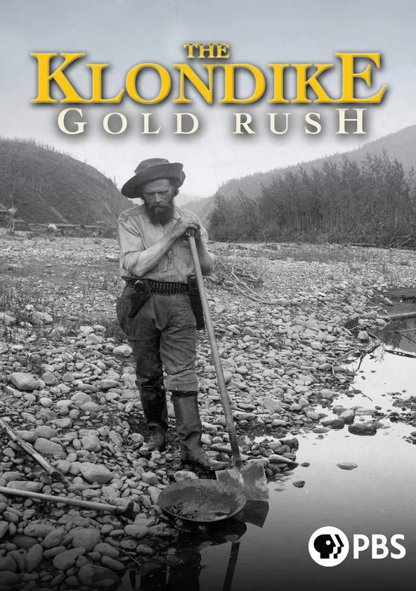 The Klondike Gold Rush streaming: where to watch online?