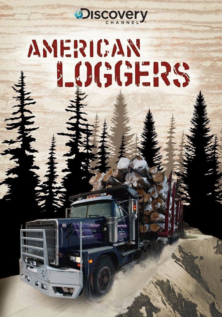 American Loggers - streaming tv show online