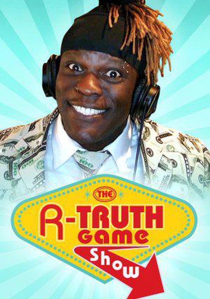The R-Truth Game Show - stream tv show online