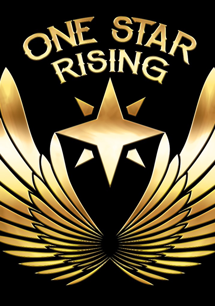 One Star Rising - streaming tv show online