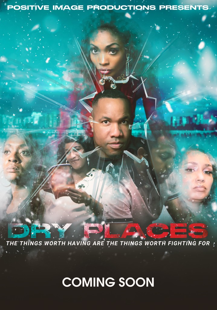 Dry Places streaming: where to watch movie online?