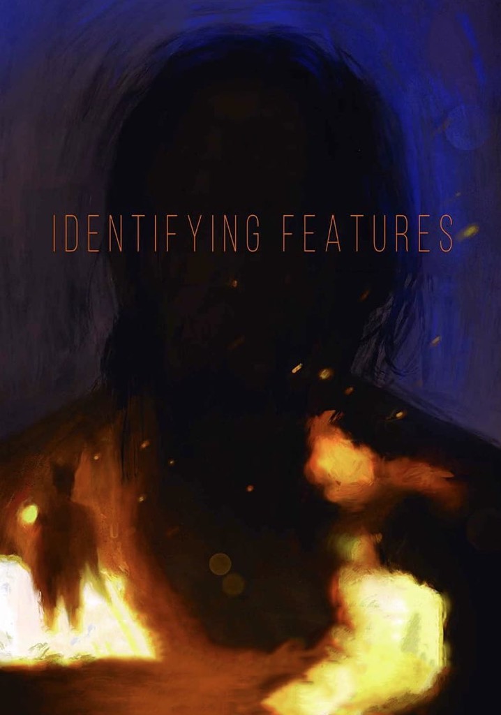 Identifying Features - movie: watch streaming online