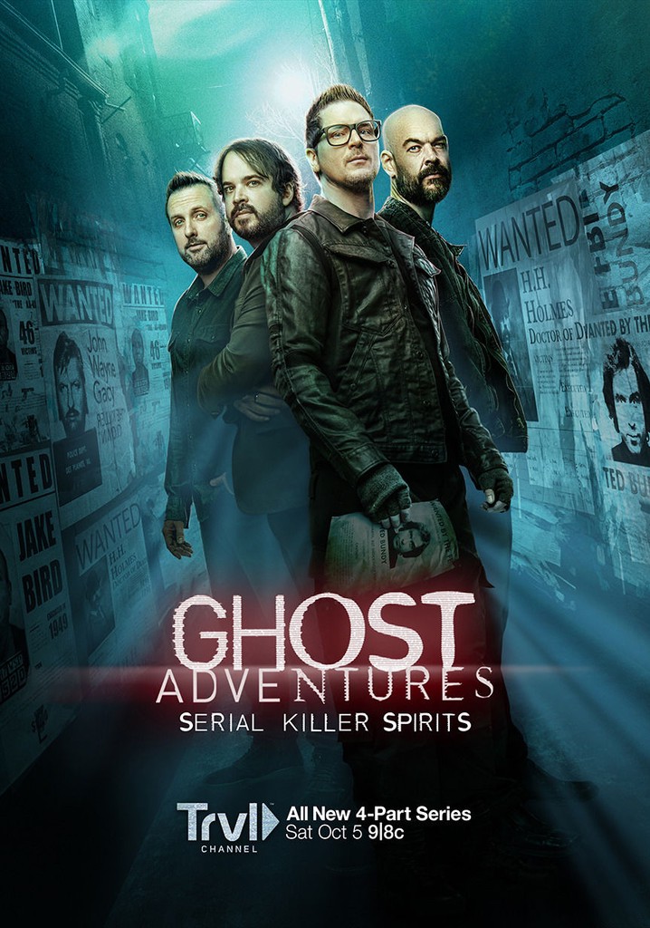 Ghost Adventures: Serial Killer Spirits - streaming