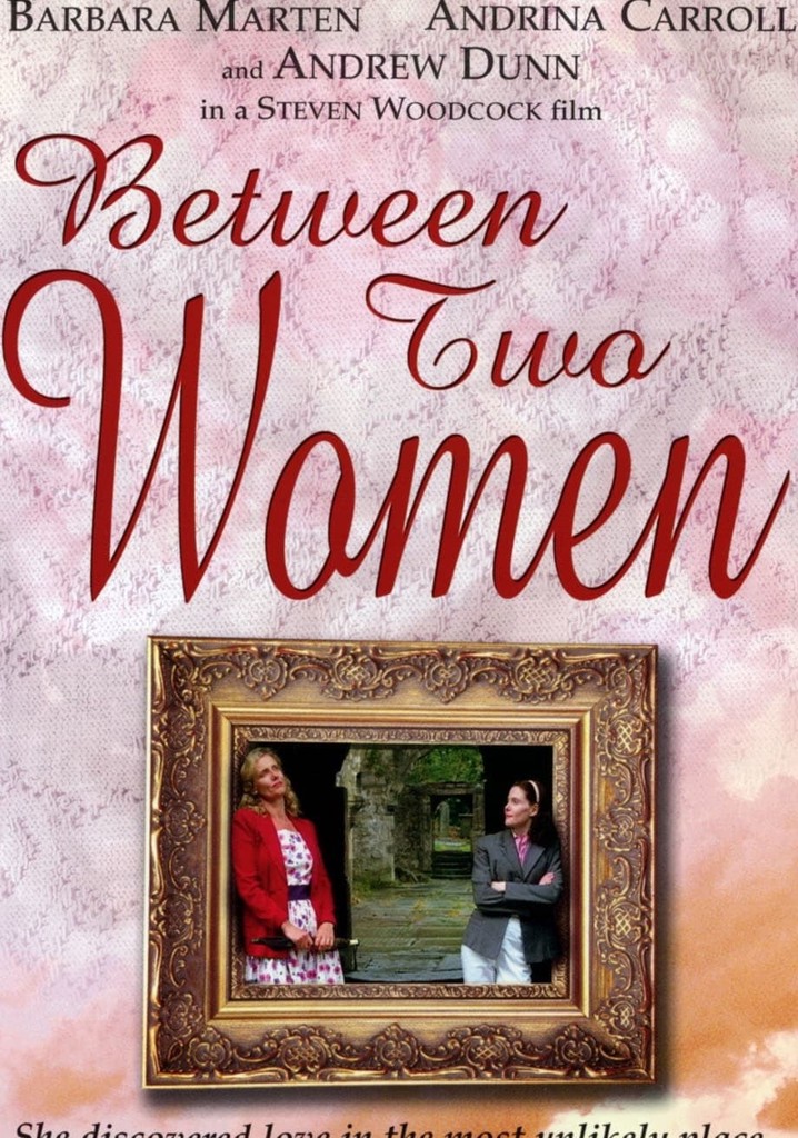 Between Two Women - película: Ver online en español