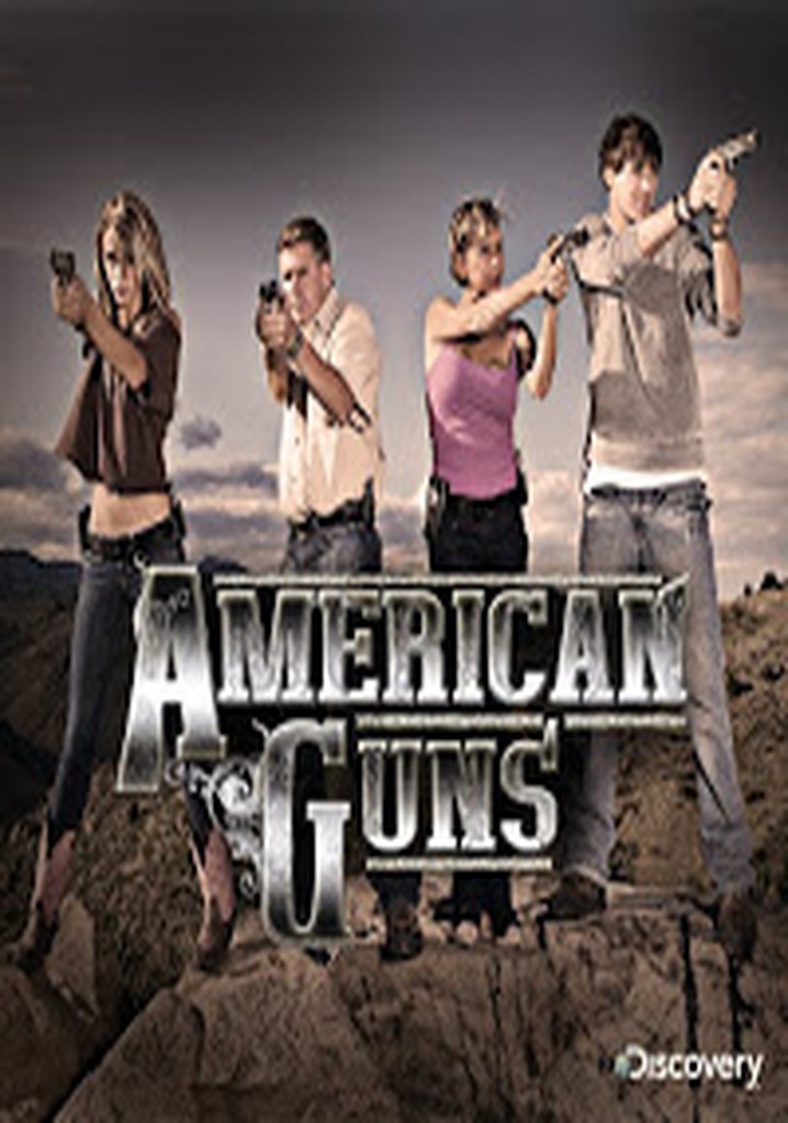 American Guns Staffel 1 - Jetzt Stream anschauen