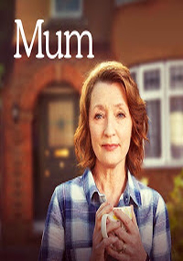 Mum Season 1 - watch full episodes streaming online