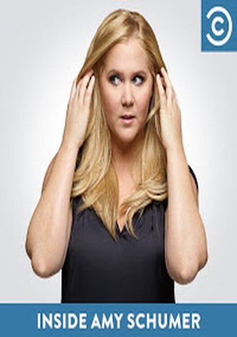 Inside Amy Schumer - streaming tv show online