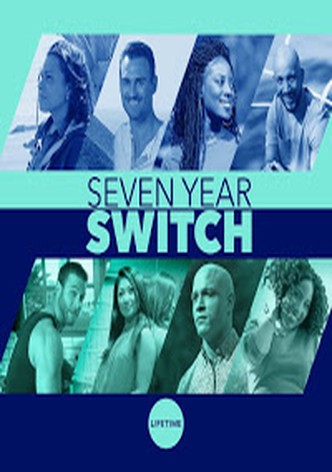 Seven Year Switch Season 1 - watch episodes streaming online
