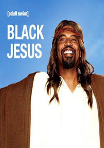 Black Jesus - watch tv show streaming online