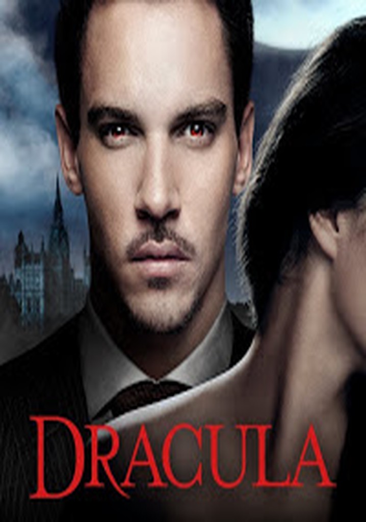 Dracula Season 1 - watch full episodes streaming online