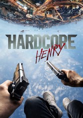 Hardcore Henry movie watch streaming online