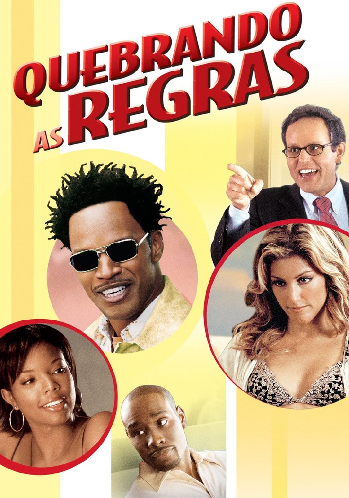 Quebrando as Regras filme - Veja onde assistir