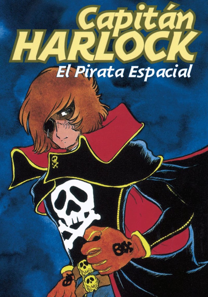 Las aventuras del Capitán Harlock (Pirata Espacial) online