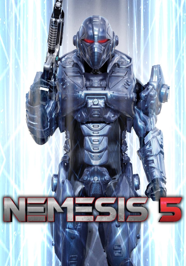 Nemesis 5: The New Model - Stream: Jetzt online anschauen