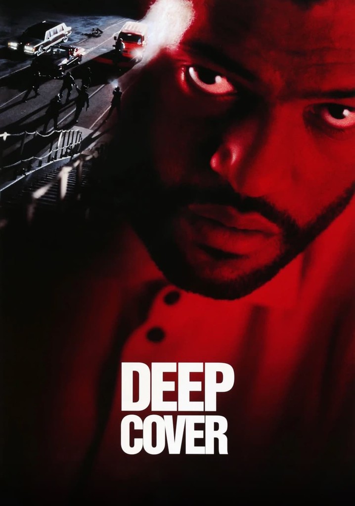 Deep Cover streaming: where to watch movie online?