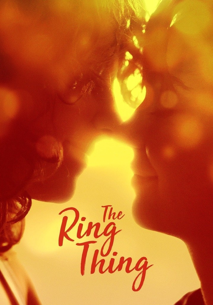 The Ring Thing streaming: where to watch online?