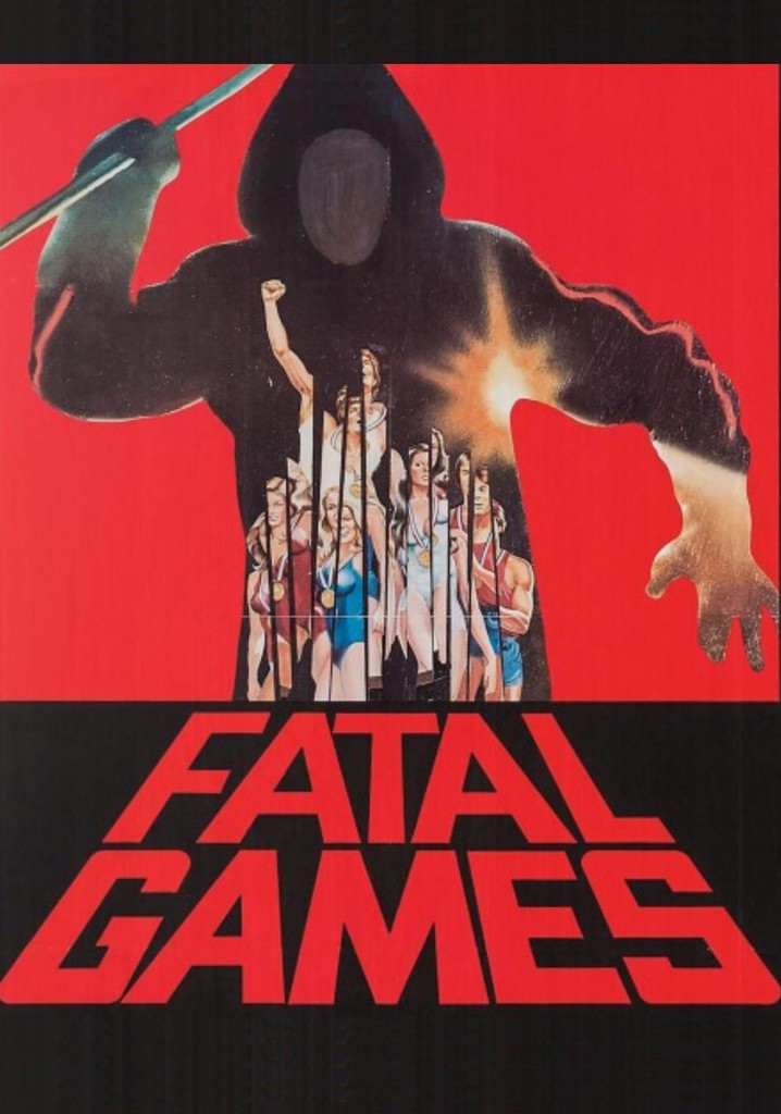 Fatal Games - movie: where to watch stream online