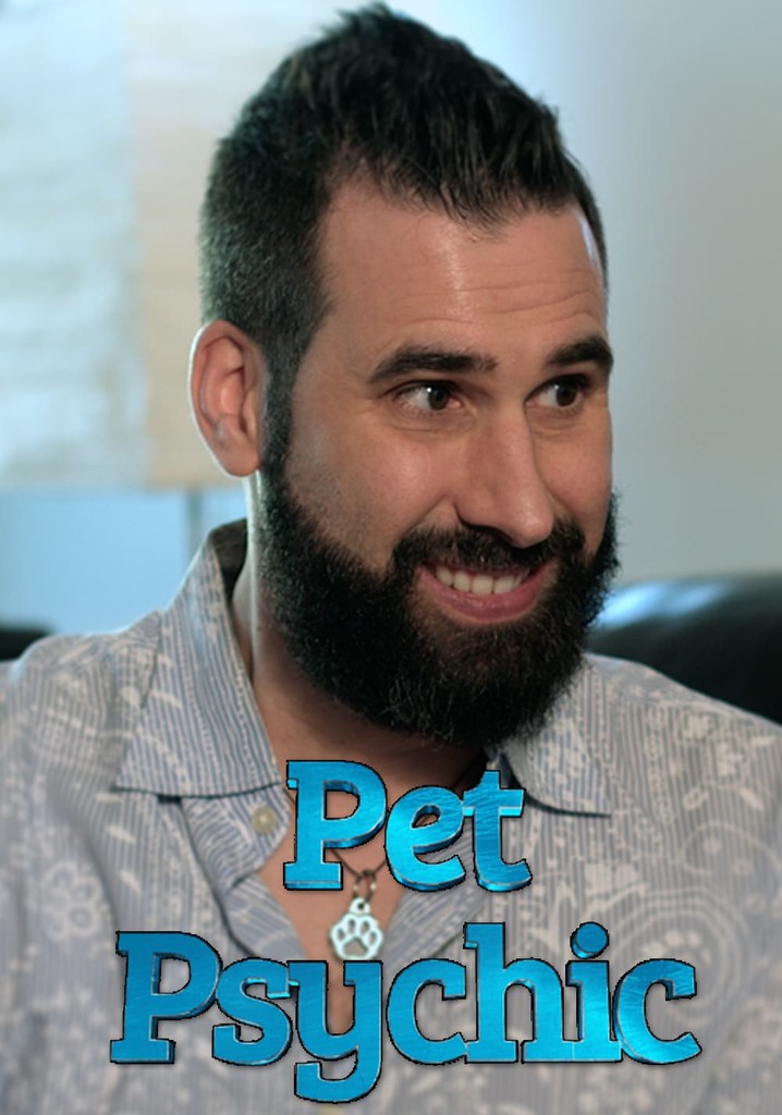 The Pet Psychic Season 1 - watch episodes streaming online