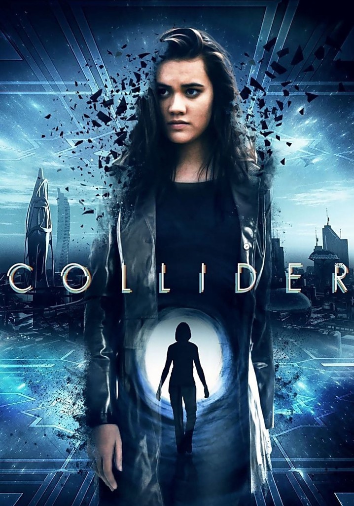 Où regarder Collider en streaming complet et légal