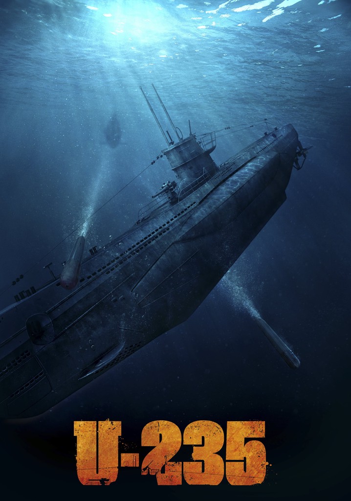 Où regarder U-235 en streaming complet et légal