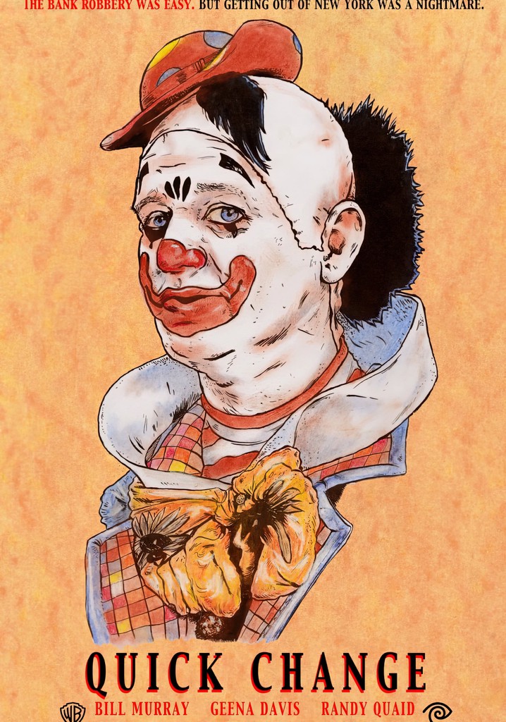 Quick Change streaming: where to watch movie online?