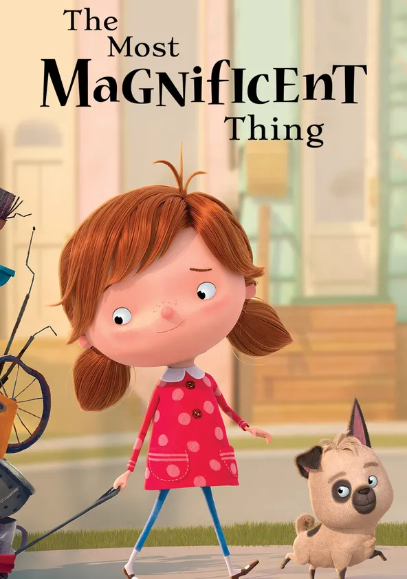 The Most Magnificent Thing - watch stream online