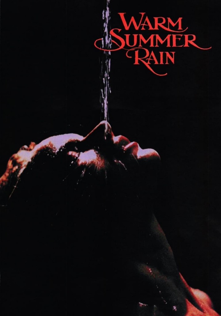Warm Summer Rain streaming: where to watch online?