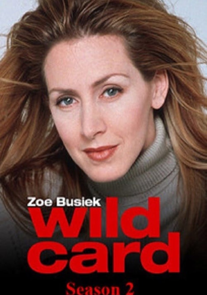 Wild Card Season 2 - watch full episodes streaming online