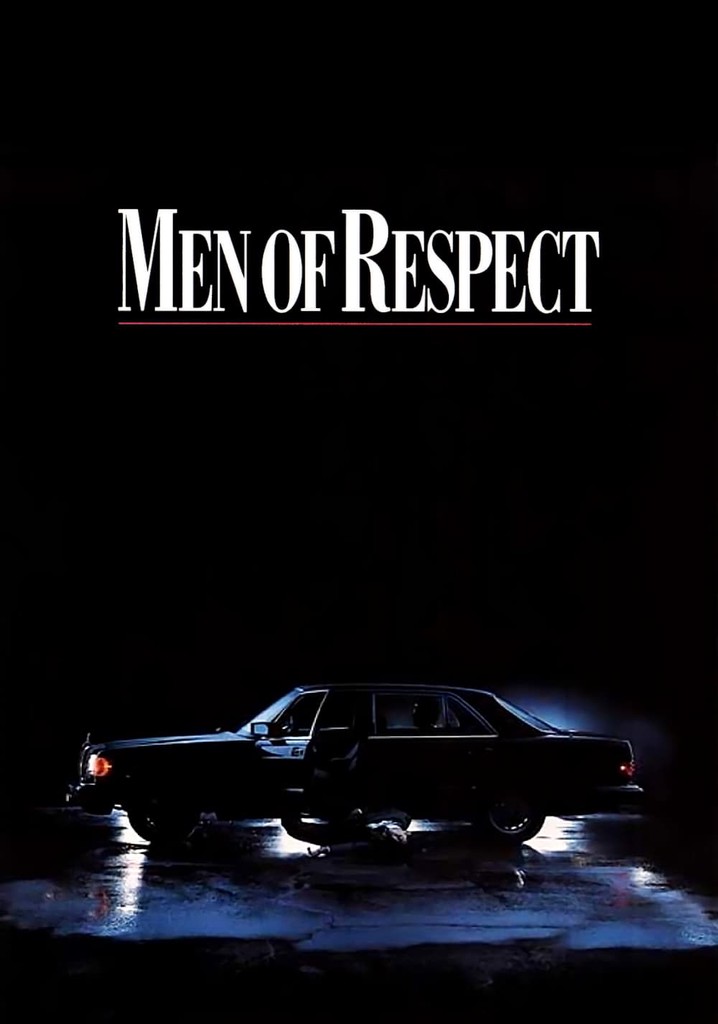 Men of Respect streaming: where to watch online?