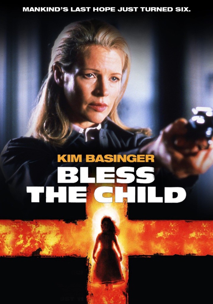 Bless the Child streaming: where to watch online?