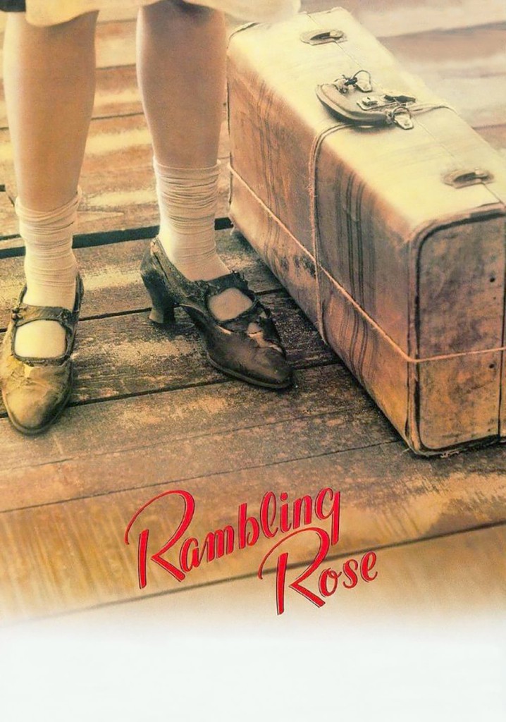Rambling Rose - movie: watch streaming online