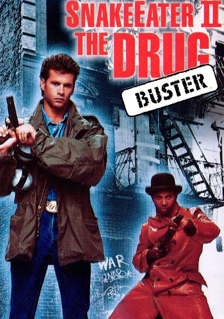 Snake Eater II: The Drug Buster streaming online