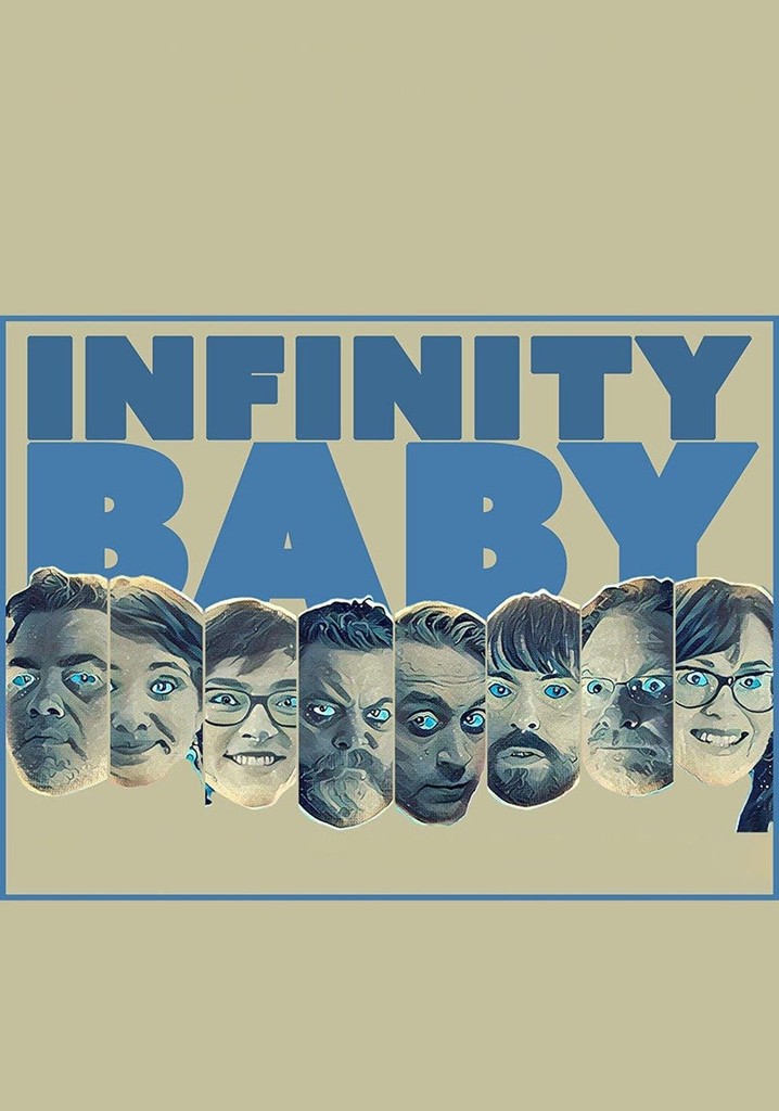 Infinity Baby streaming: where to watch online?