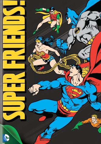 Super Friends - streaming tv show online