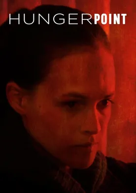 Hunger Point streaming: where to watch movie online?