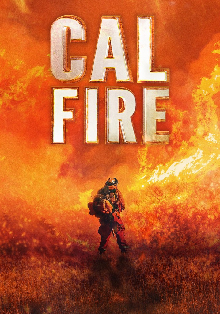 Cal Fire - watch tv show streaming online