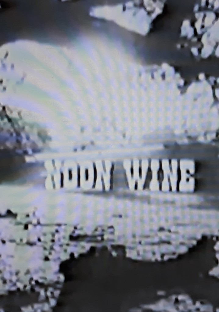 Noon Wine streaming: where to watch movie online?