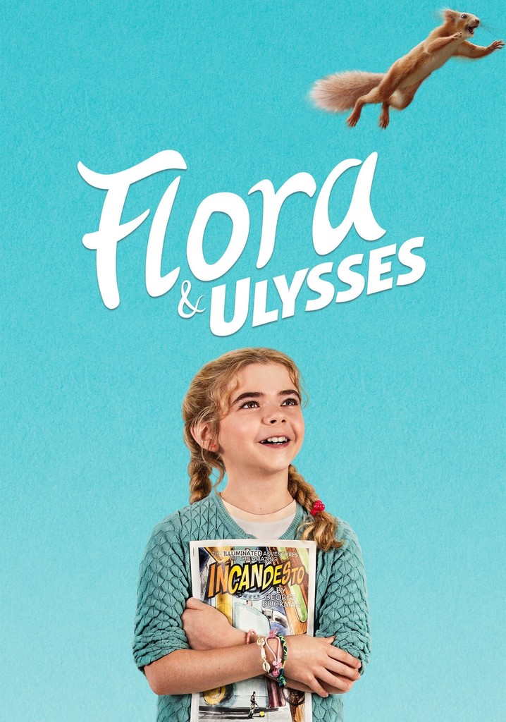 Flora & Ulysses streaming: where to watch online?