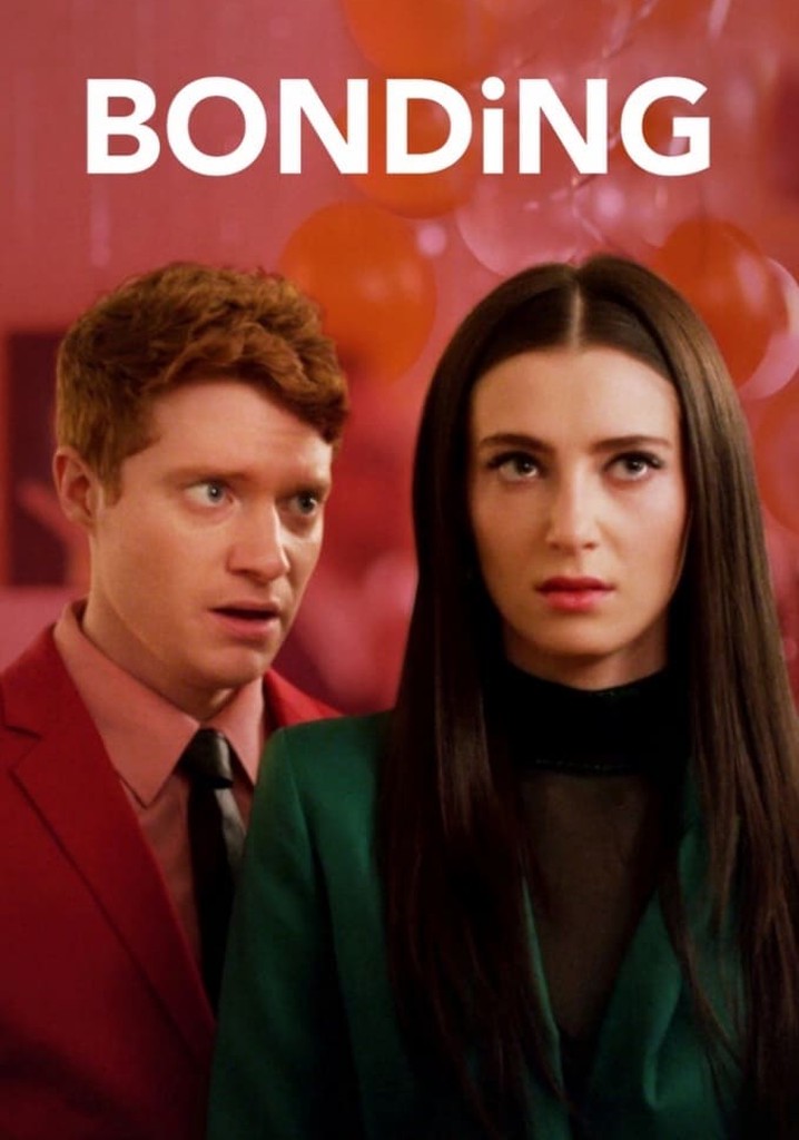 Bonding Season 2 - watch full episodes streaming online