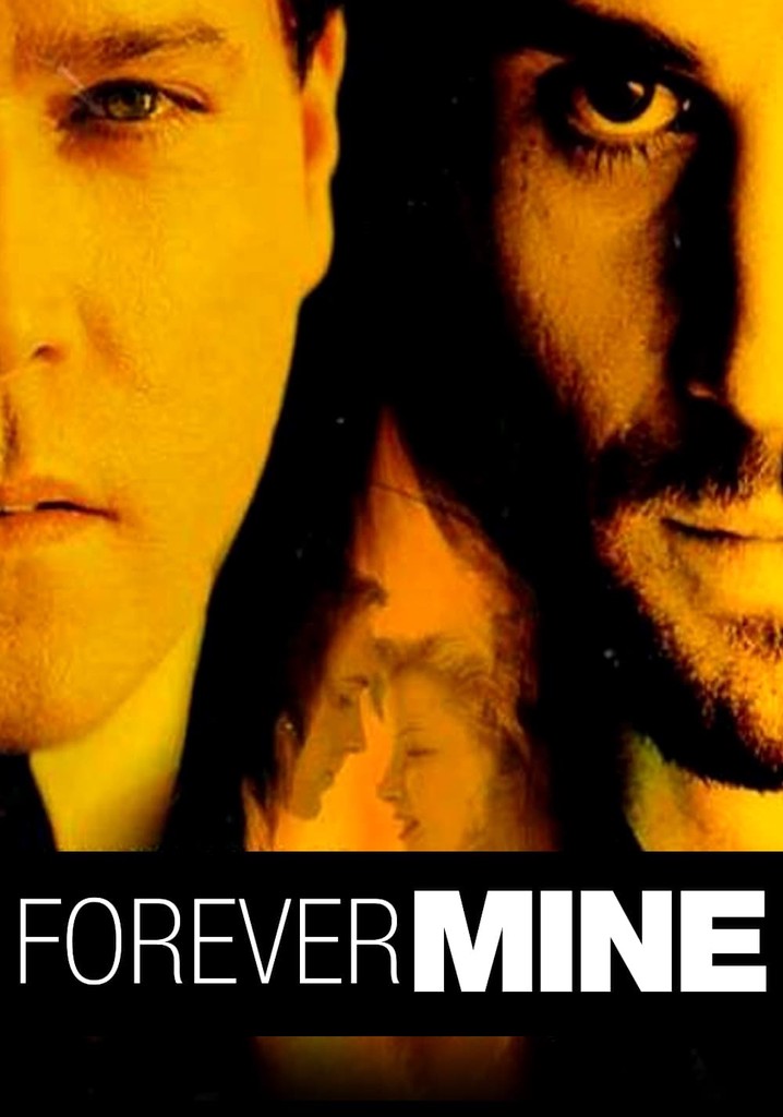 Forever Mine streaming: where to watch movie online?