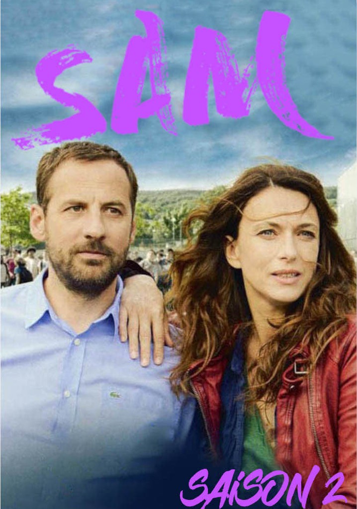 Saison 2 Sam streaming: où regarder les épisodes?