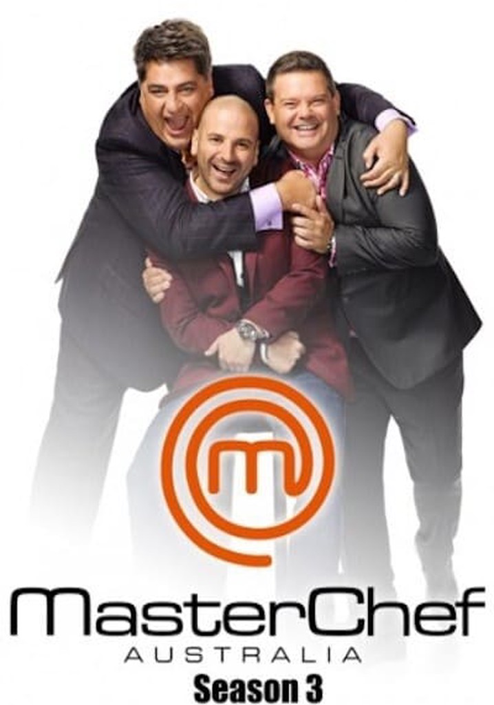 MasterChef Australia Season 3 - watch episodes streaming online