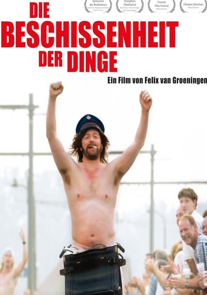 Die Beschissenheit der Dinge - Stream: Online anschauen